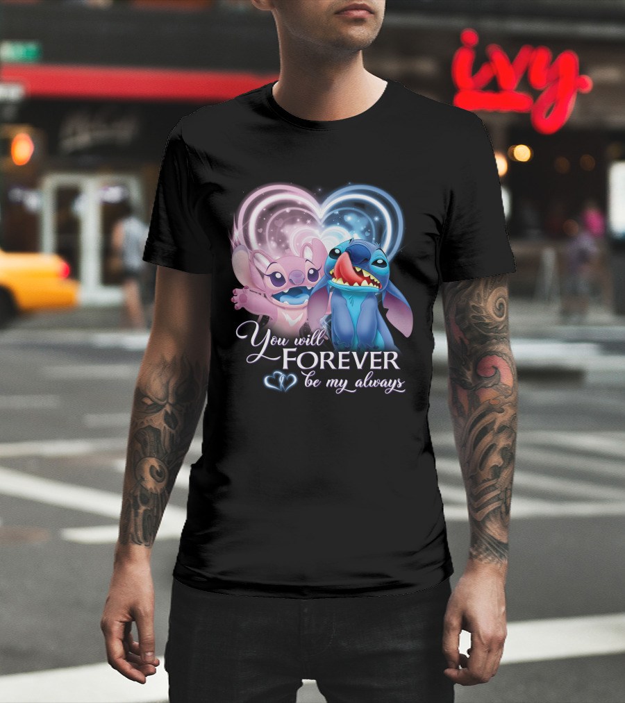 Stitch & Angel You Will Forever Be My Always T-Shirt