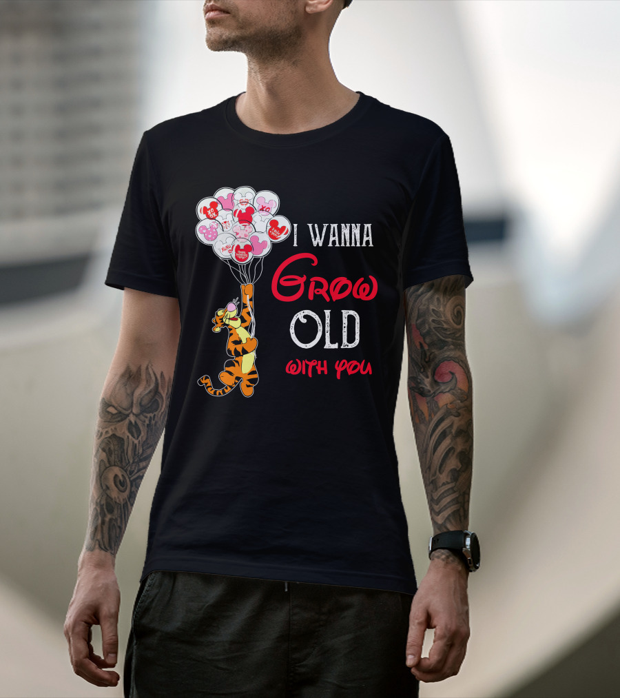 I Wanna Grow Old With You Tigger Balloons Hearts Xo T-Shirt