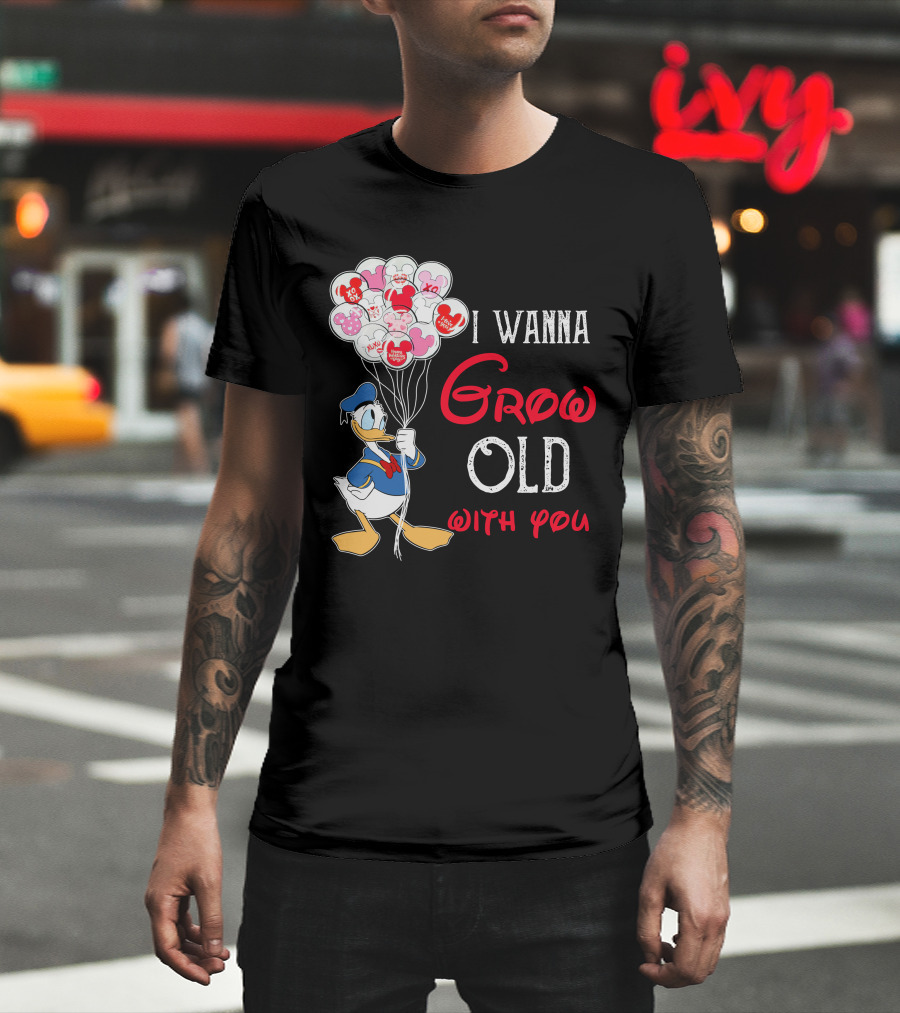 Donald Duck I Wanna Grow Old With You Balloons T-Shirt