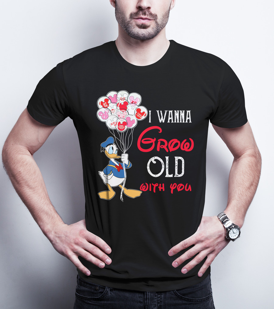 Donald Duck I Wanna Grow Old With You Balloons T-Shirt