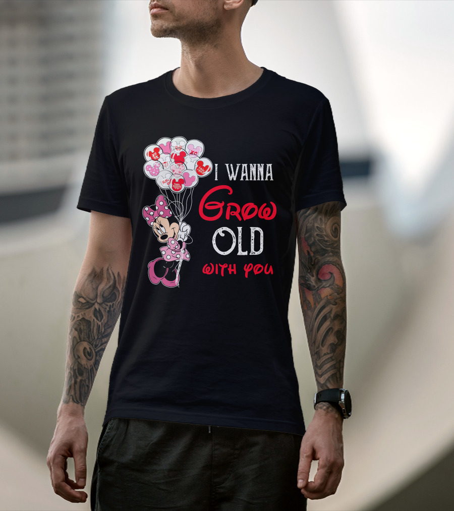 Minnie I Wanna Grow Old With You Balloons T-Shirt