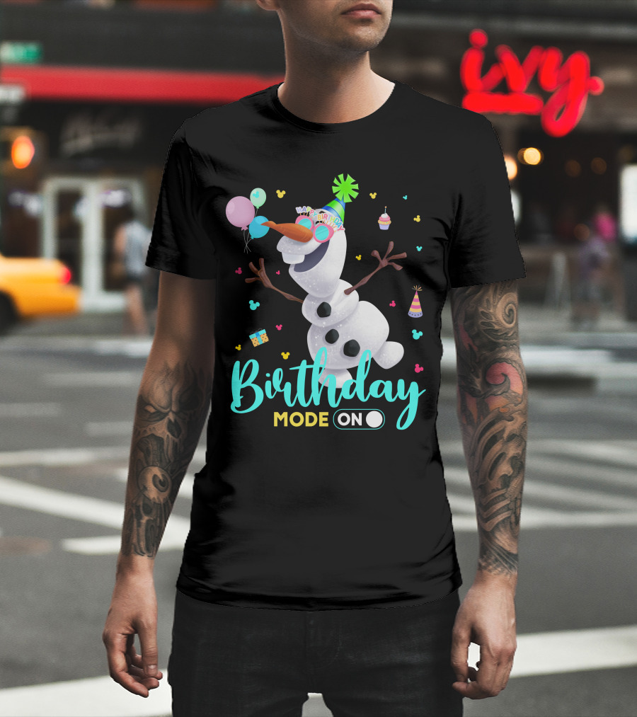 Birthday Mode On Olaf Party Celebration T-Shirt