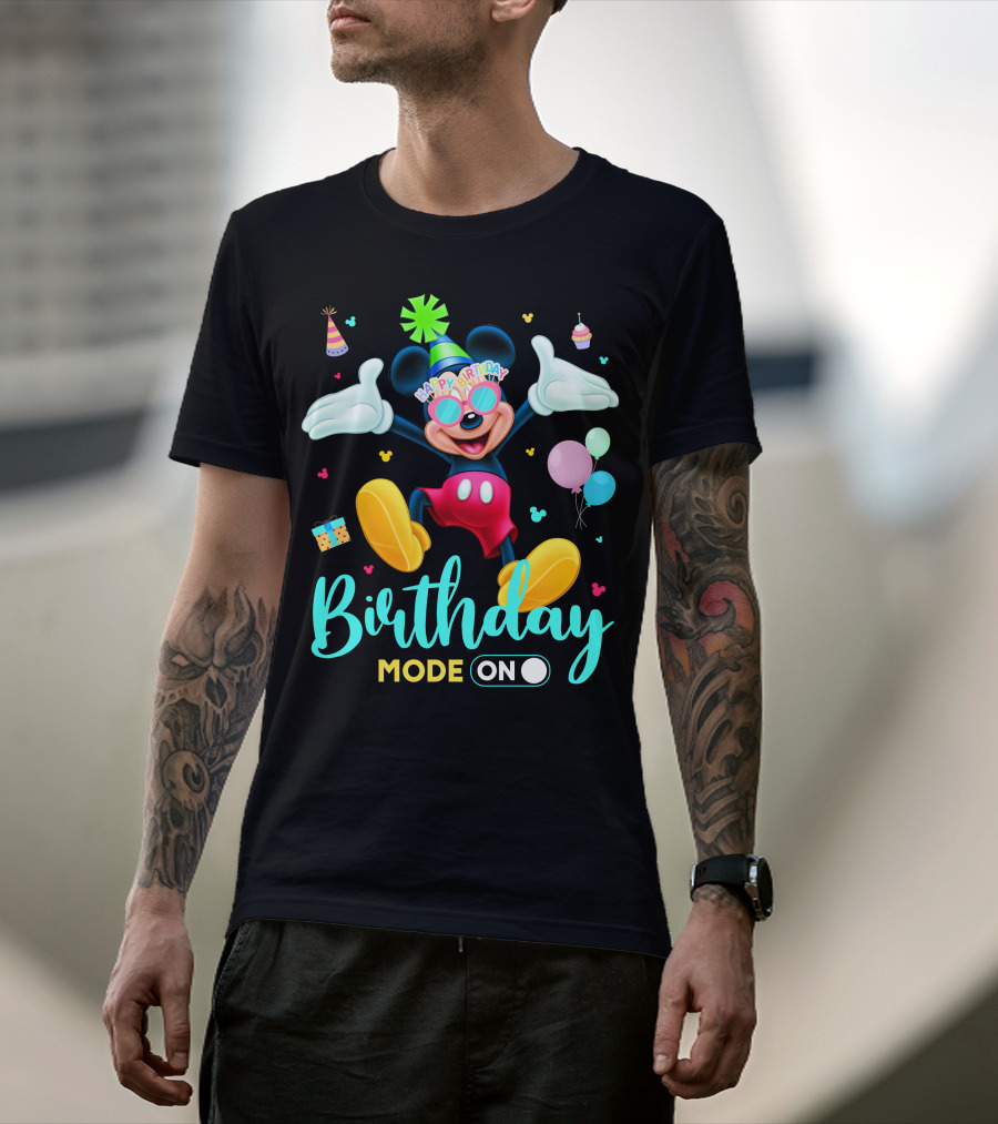 Birthday Mode On Happy Birthday Mickey T-Shirt