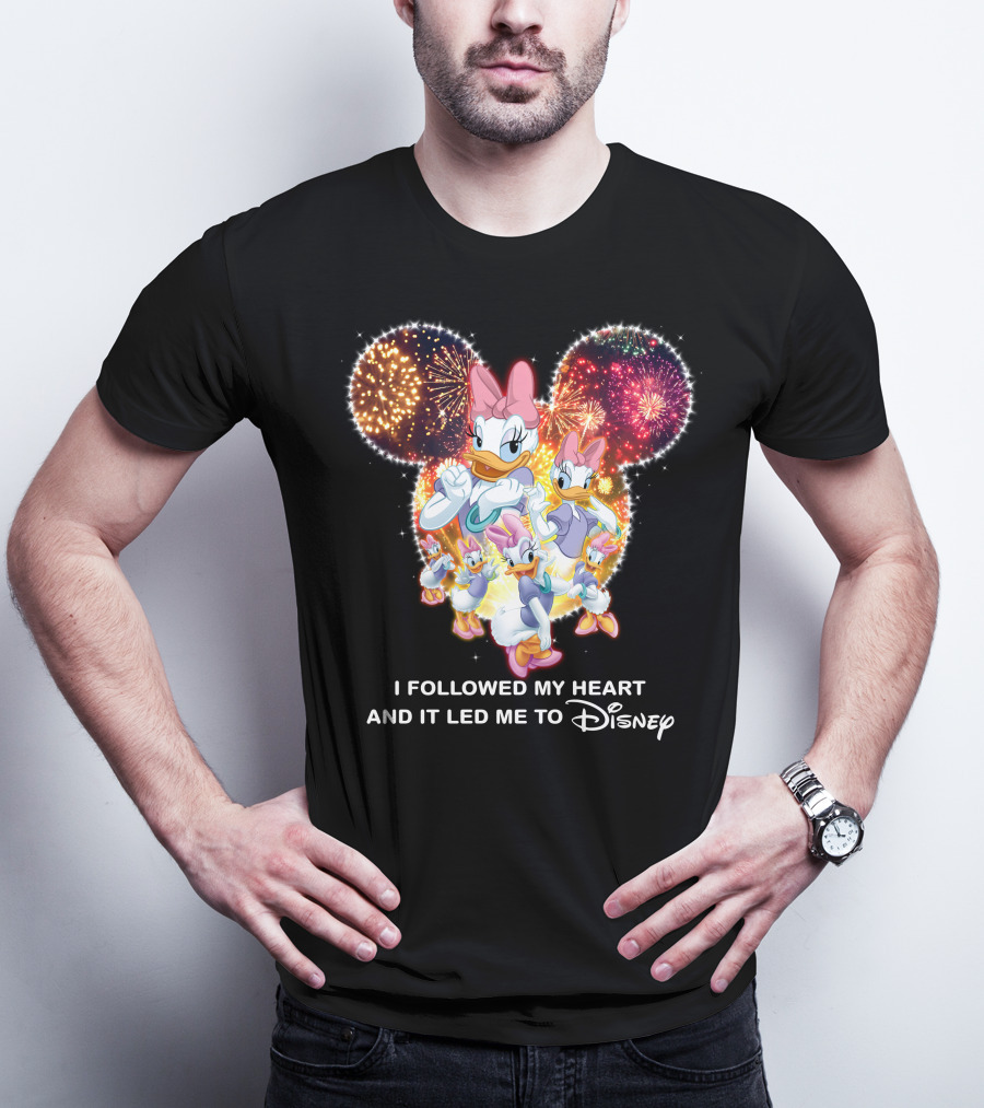 I Followed My Heart And It Led Me To Disney Daisy T-Shirt