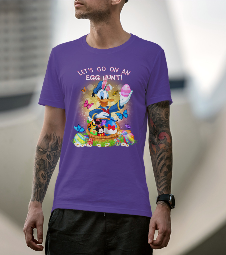 Let's Go On An Egg Hunt! Donald T-Shirt