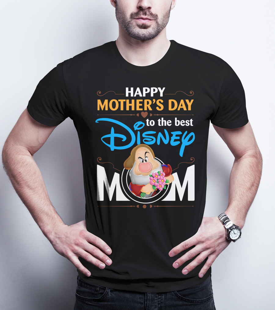 Happy Mother's Day To The Best Disney Mom Grumpy T-Shirt
