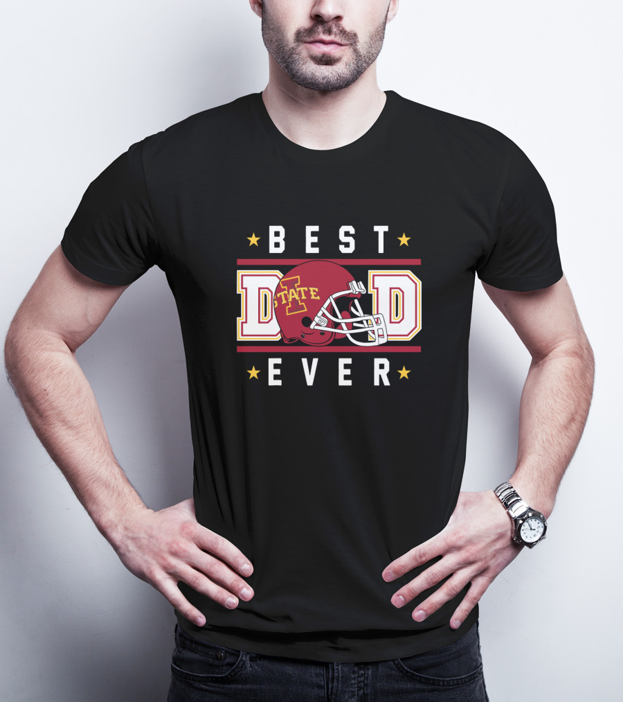Best Dad Ever Iowa State Cyclones Football Helmet T-Shirt