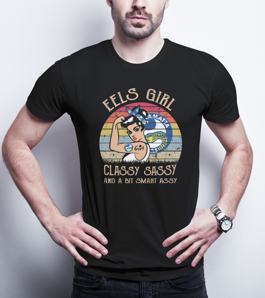 Parramatta Eels Girl Classy Sassy And A Bit Smart Assy T-Shirt