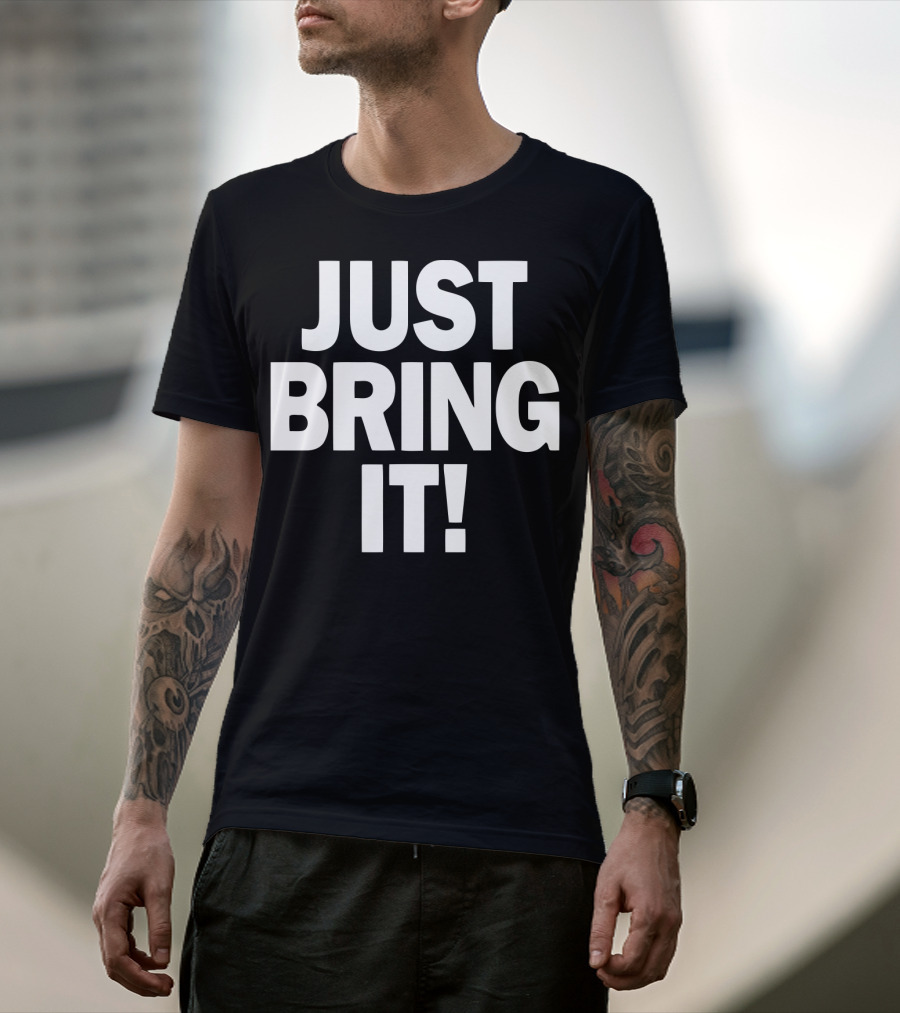 WWE The Rock Just Bring It Catchphrase T-Shirt