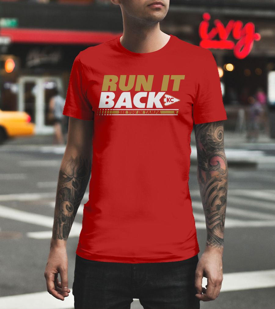 RUN IT BACK KC See You In Tampa T-Shirt