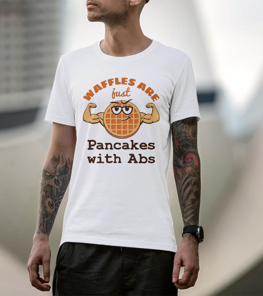 Waffles Are Just Pancakes With Abs Flexing Muscular Cartoon Breakfast T-Shirt
