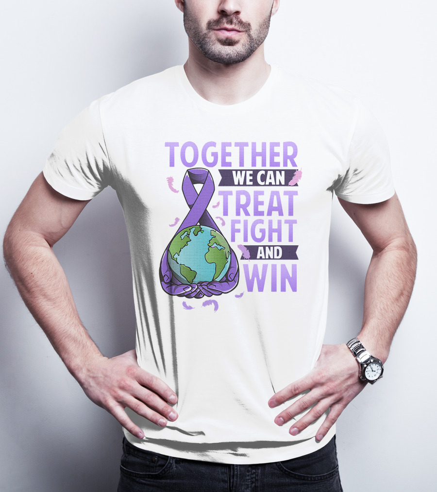 Together We Can Treat Fight And Win World Cancer Day Awareness Fight Against Cancer T-Shirt