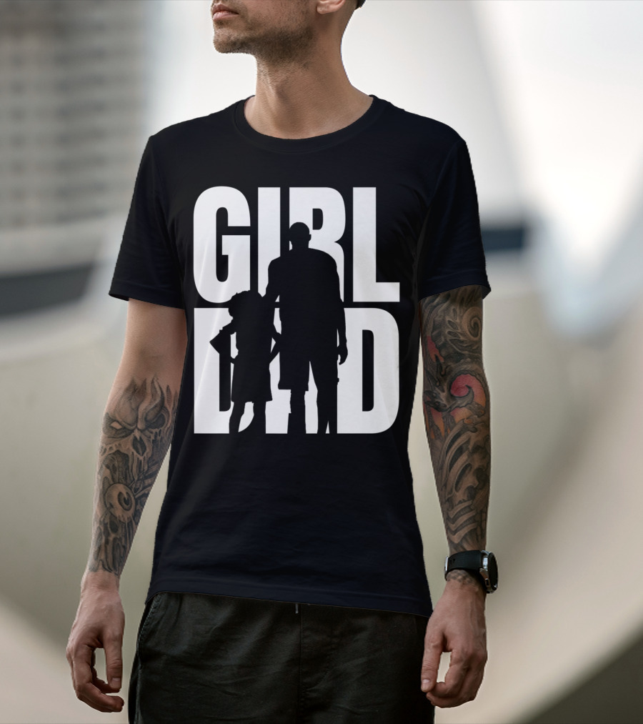 GirlDad Proud Father Of Daughters T-Shirt