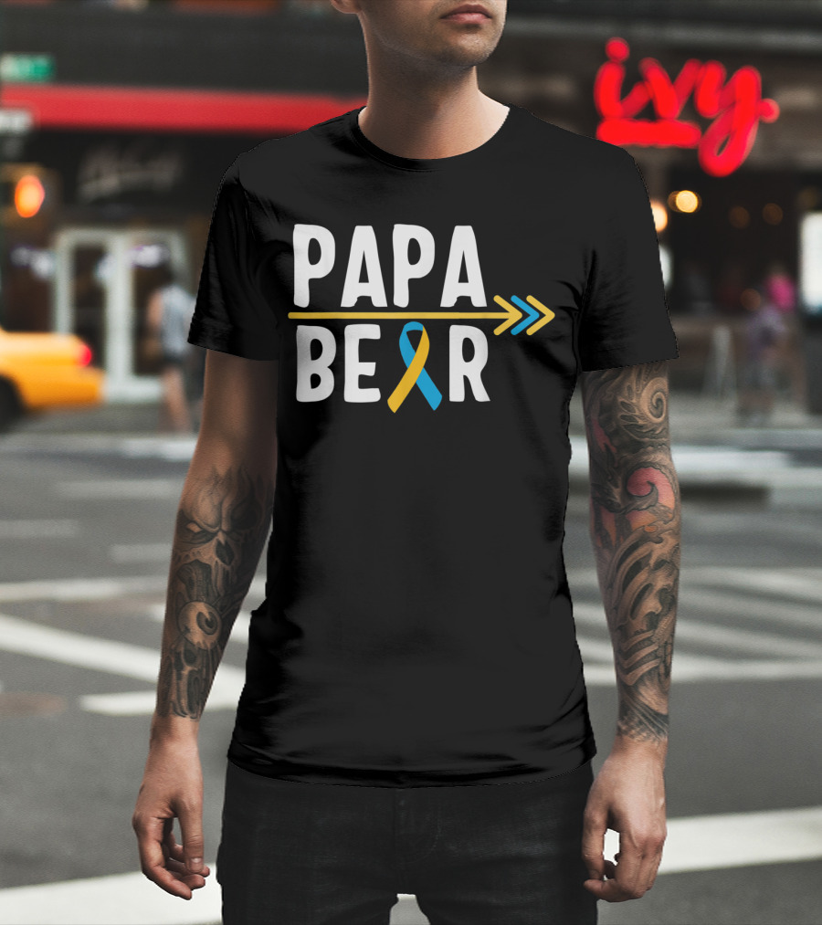 Papa Bear Down Syndrome Warrior Awareness Trisomy T-Shirt