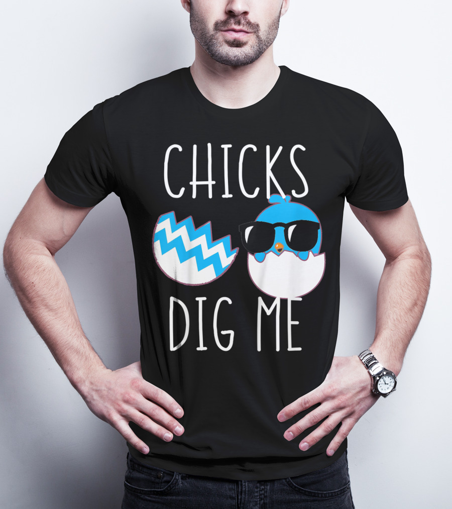 Chicks Dig Me Funny Easter Baby Toddler Kids T-Shirt