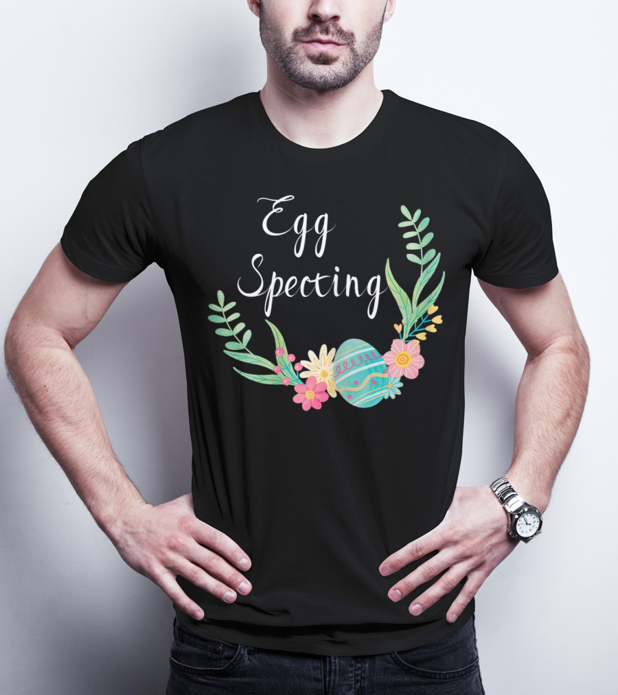 Egg Specting Pregnancy Announcement Floral Easter T-Shirt