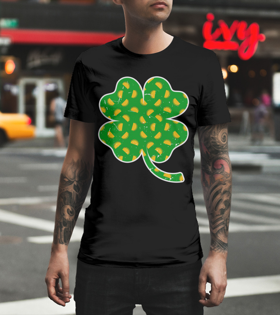 Taco Lover St Patricks Day Clover Saint Paddys Shamrock Tacos T-Shirt