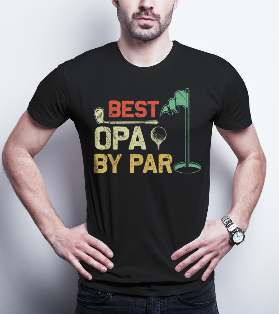 Best Opa By Par Fathers Day Golf Golfer T-Shirt