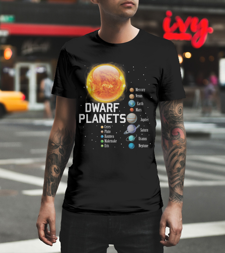Dwarf Planets Solar System Mercury Venus Earth Mars Jupiter Saturn Uranus Neptune T-Shirt