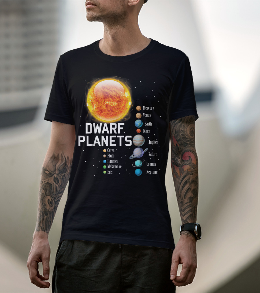 Dwarf Planets Solar System Mercury Venus Earth Mars Jupiter Saturn Uranus Neptune T-Shirt