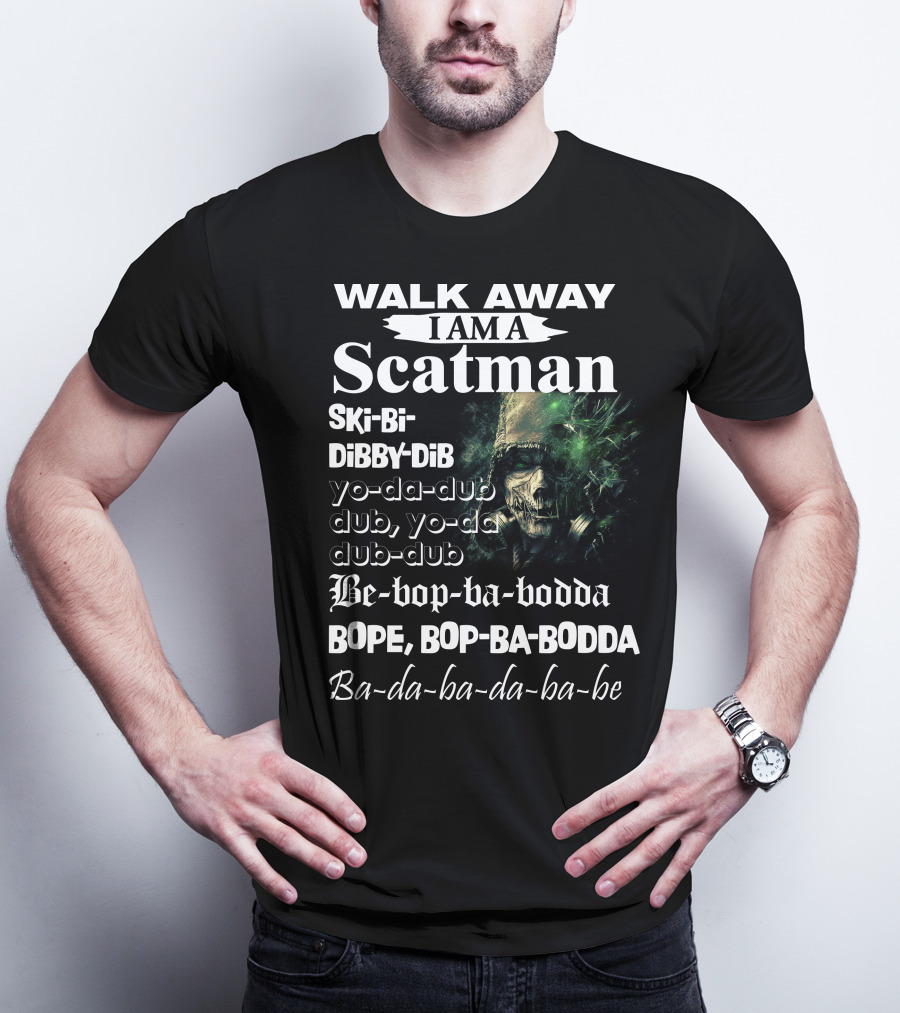 Walk Away I Am A Scatman Ski Bi Dibby Dib Yo-da-dub Dub Yo-da Dub-dub Be-bop-ba-bodda BOPE BOP-BA-BODDA Ba-da-ba-da-ba-be T-Shirt