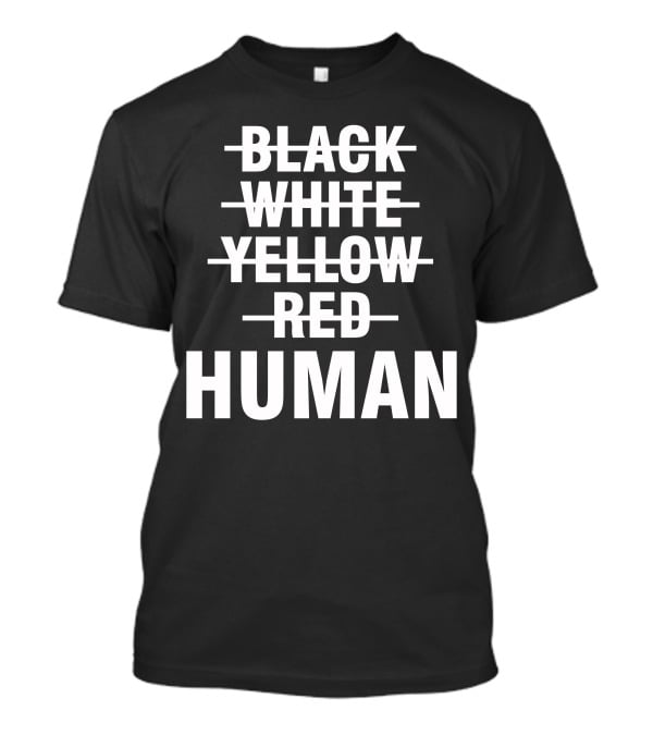 Black White Yellow Red Human Unity T-Shirt