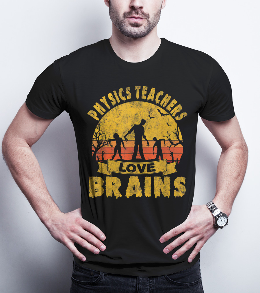 Physics Teachers Love Brains Halloween Zombie Sunset Bats T-Shirt