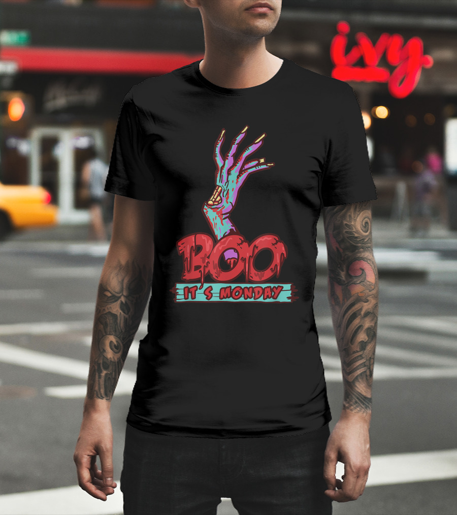 BOO Its Monday Funny Sarcastic Zombie Hand T-Shirt