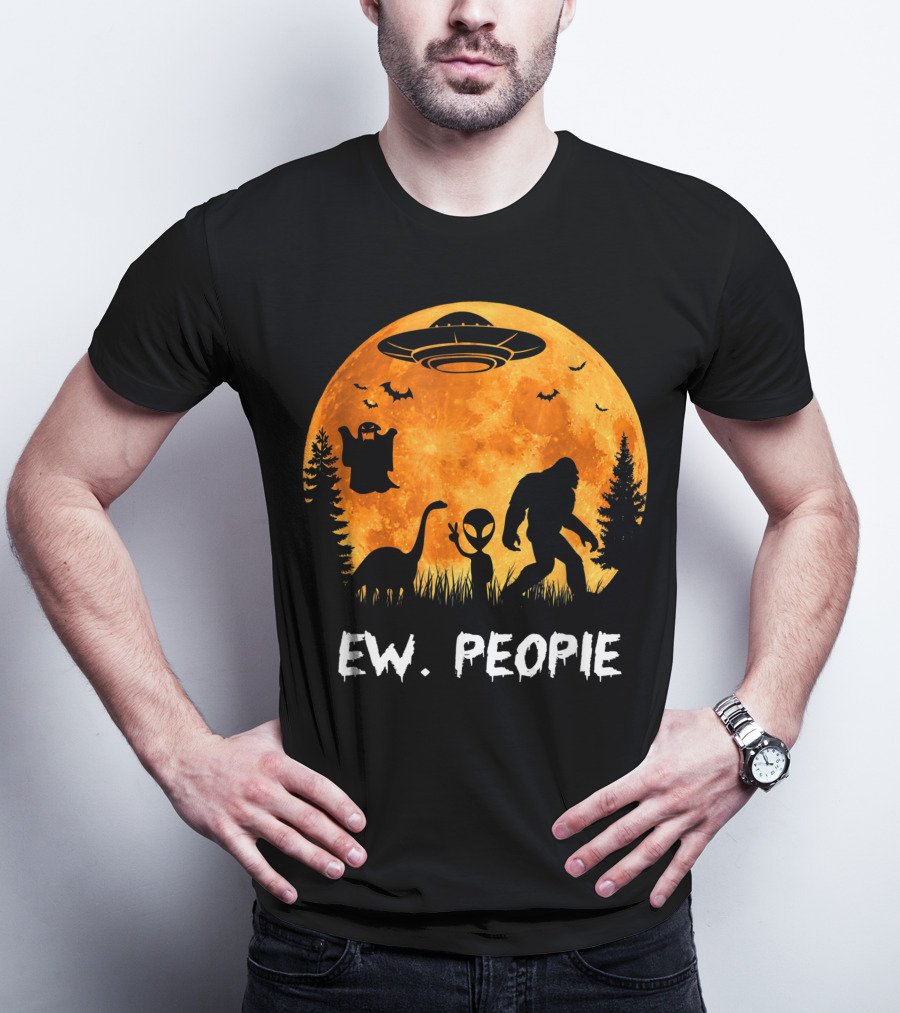 Ew People Halloween Bigfoot Dinosaur Alien UFO Ghost Moon T-Shirt