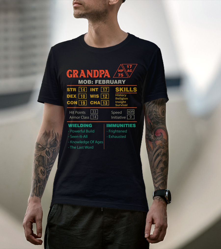 Grandpa Character Stats Sheet February Born Skills And Abilities T-Shirt