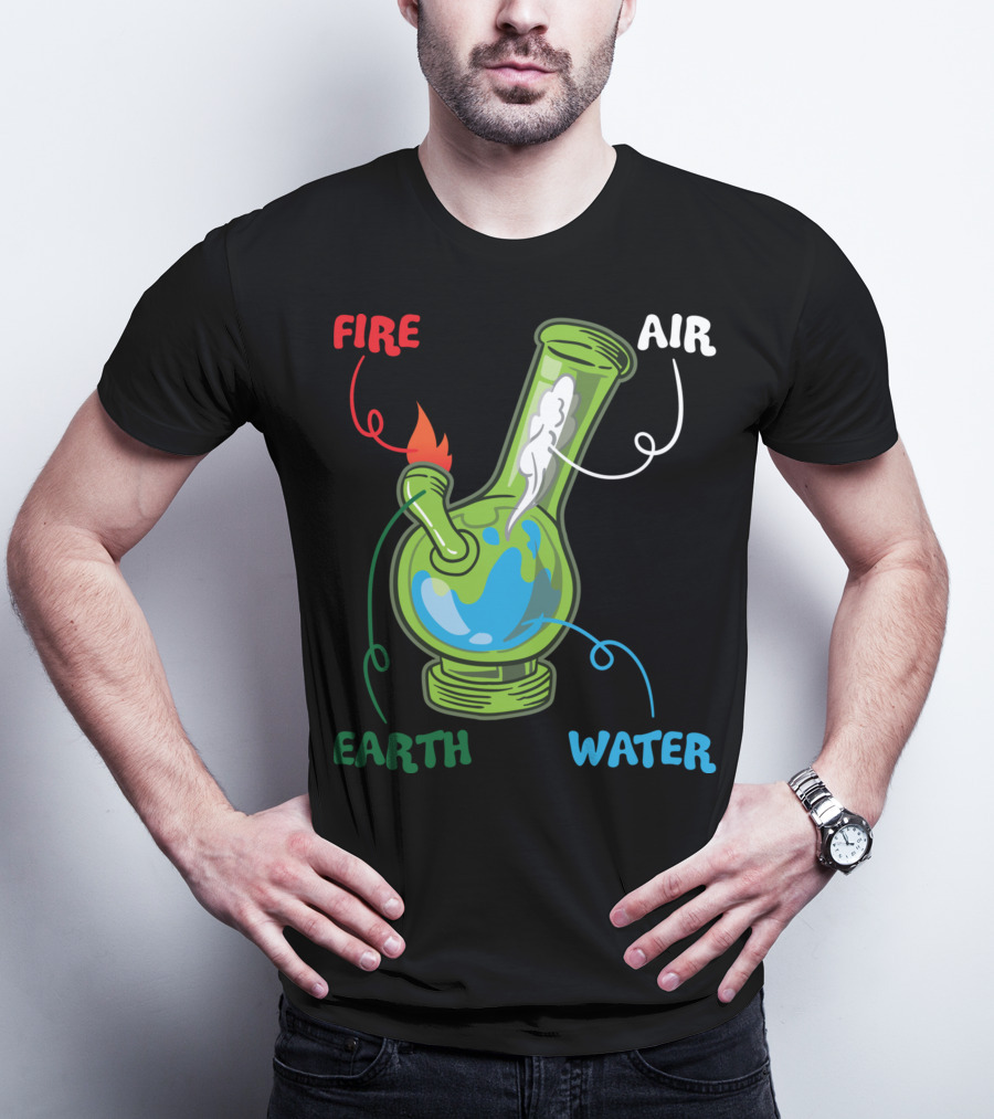 Fire Water Earth Air Bong Elements Weed Smoking Anatomy THC T-Shirt