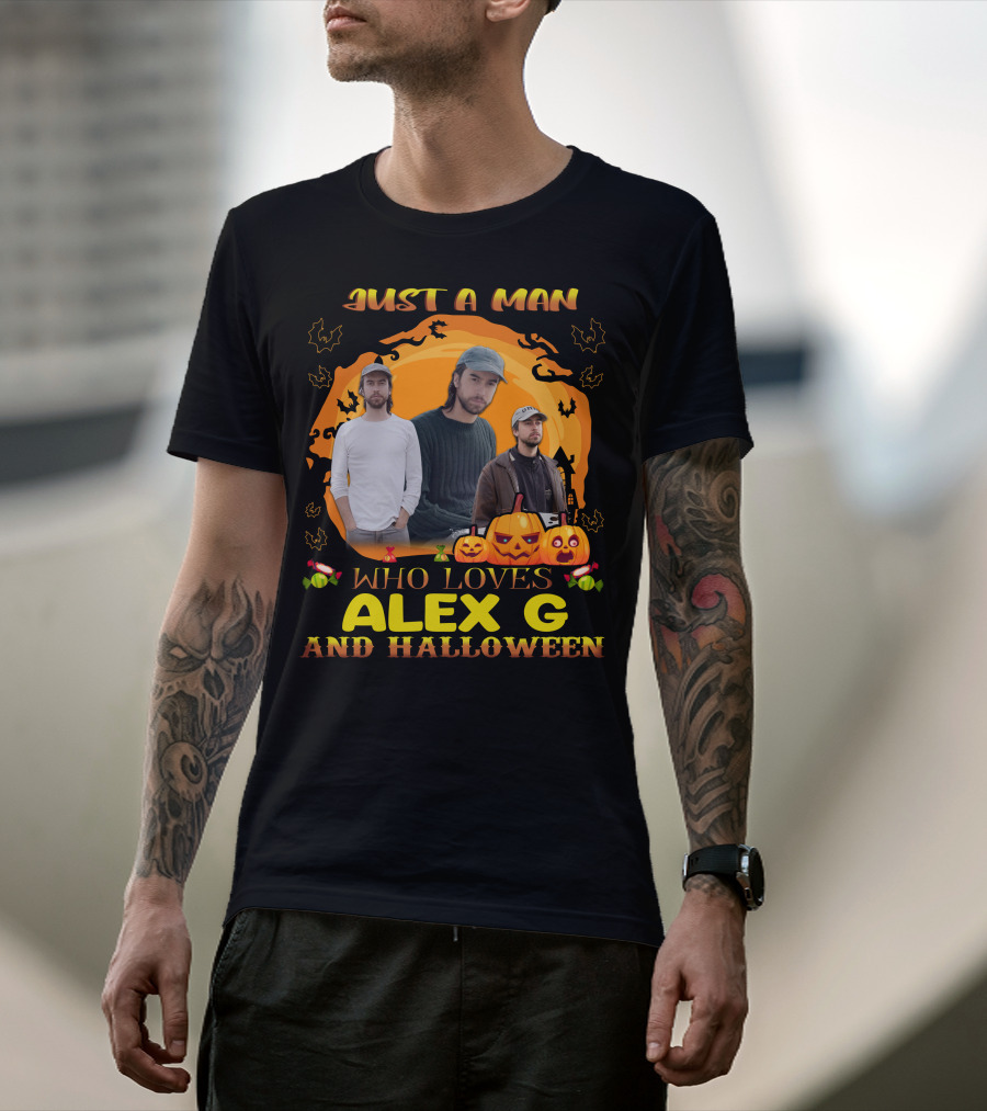 Just A Man Who Loves Alex G And Halloween Pumpkin Candy Bats Scene T-Shirt