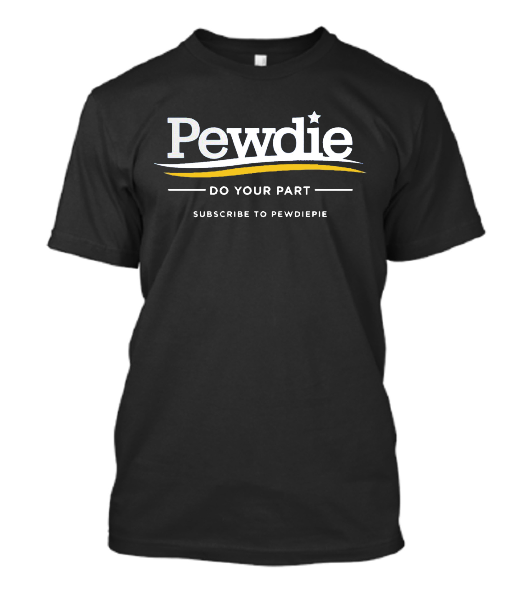 Pewdie Do Your Part Subscribe To Pewdiepie T-Shirt