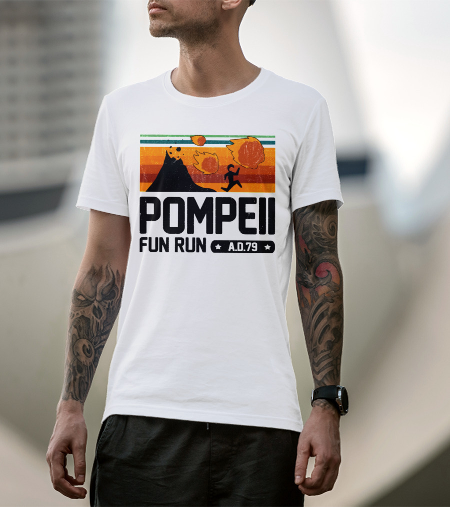 Pompeii Fun Run A.D.79 Volcanic Eruption Escape Retro Adventure T-Shirt