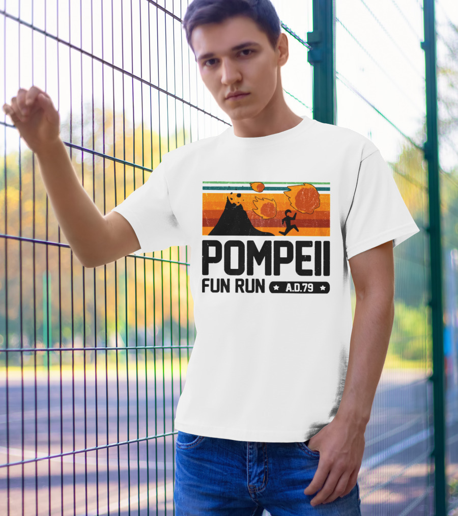 Pompeii Fun Run A.D.79 Volcanic Eruption Escape Retro Adventure T-Shirt