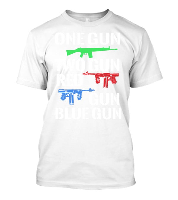 One Gun Two Gun Red Gun Blue Gun Custom Multicolor Firearms T-Shirt