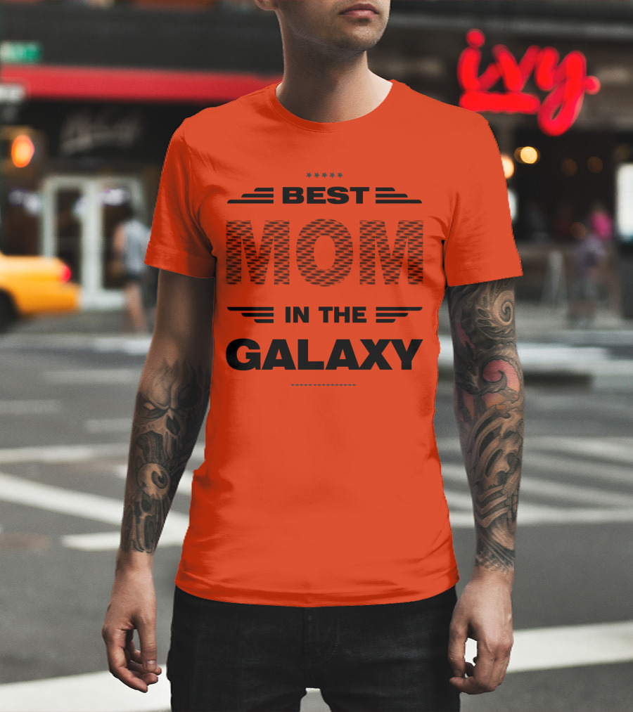 Best Mom IN The Galaxy T-Shirt