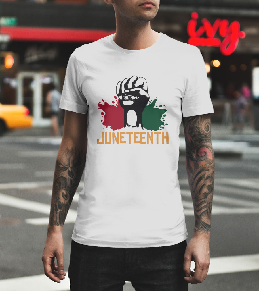 JUNETEENTH Raised Fist With Red Black Green Paint Splashes T-Shirt
