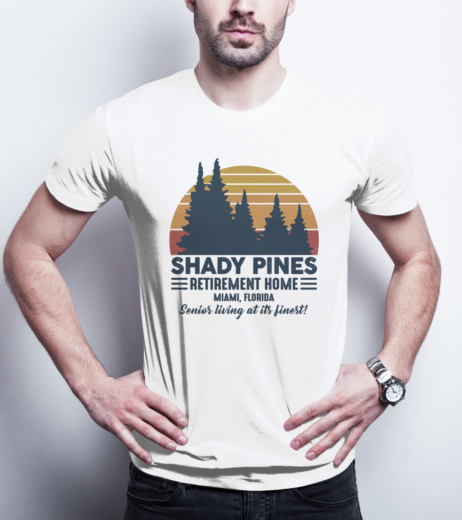 Shady Pines Retirement Home Miami Florida Senior Living At Its Finest Vintage Sunset Forest T-Shirt