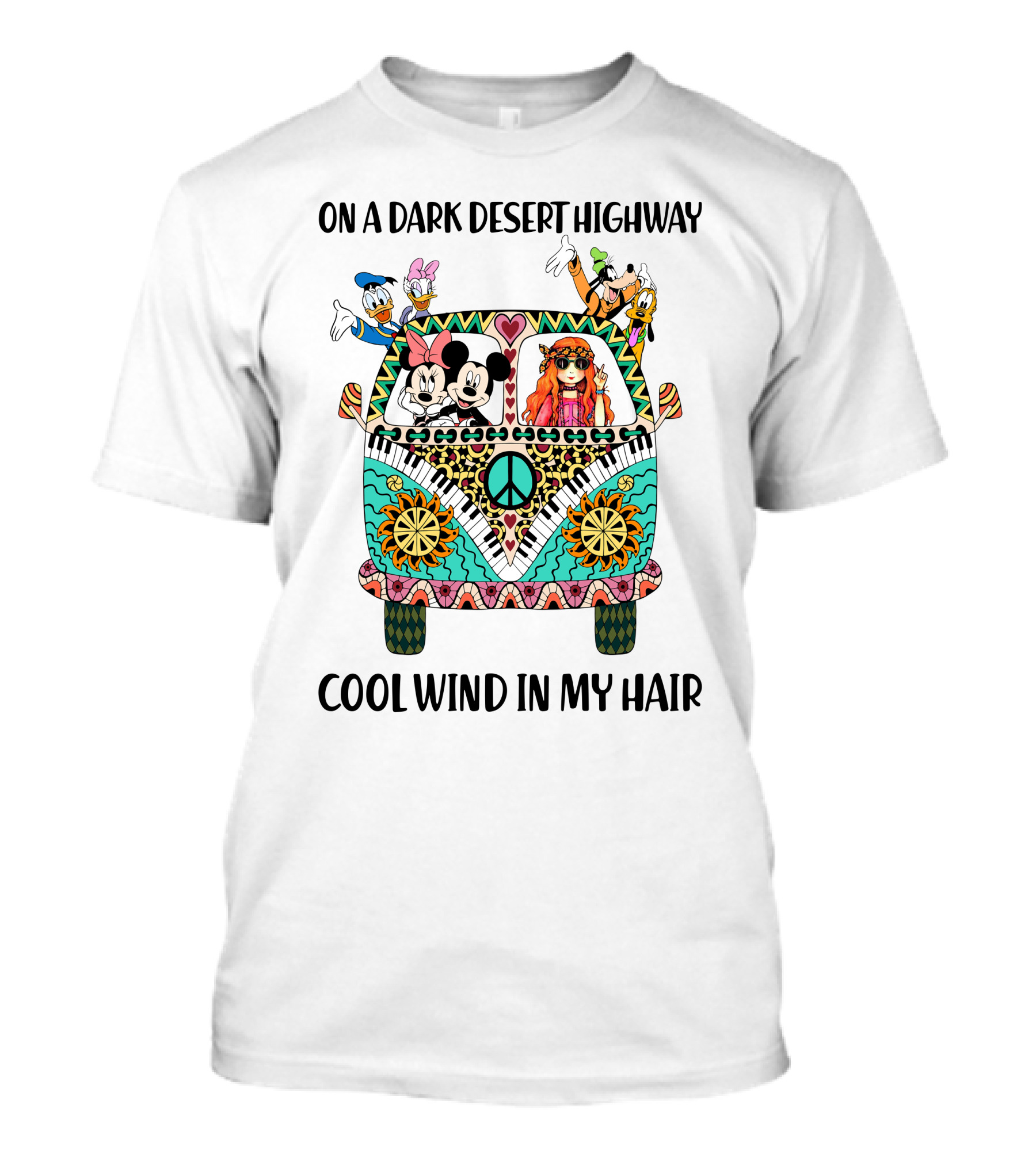 On A Dark Desert Highway Cool Wind In My Hair Mickey Mouse Hippie Van T-Shirt