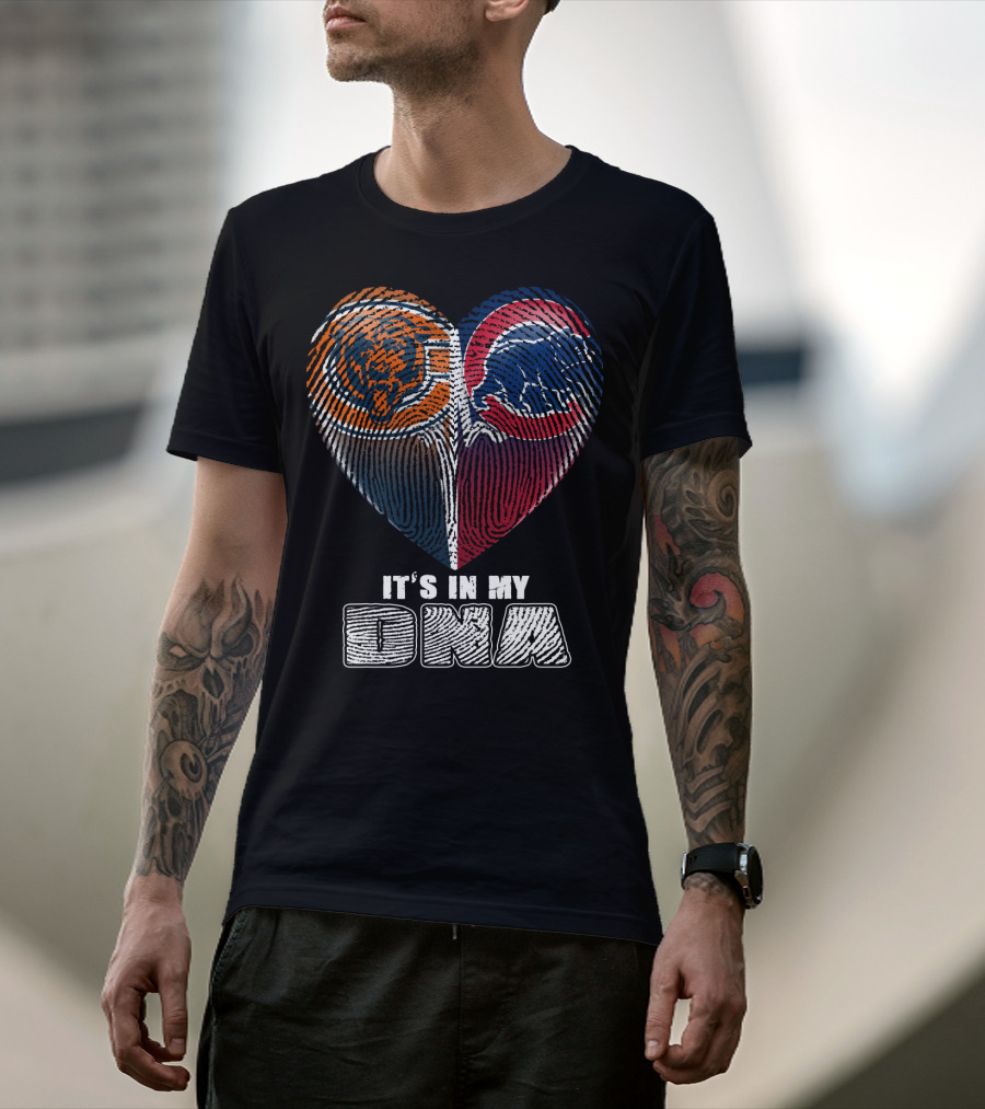 Chicago Bears Cubs Heart It's In My Dna T-Shirt