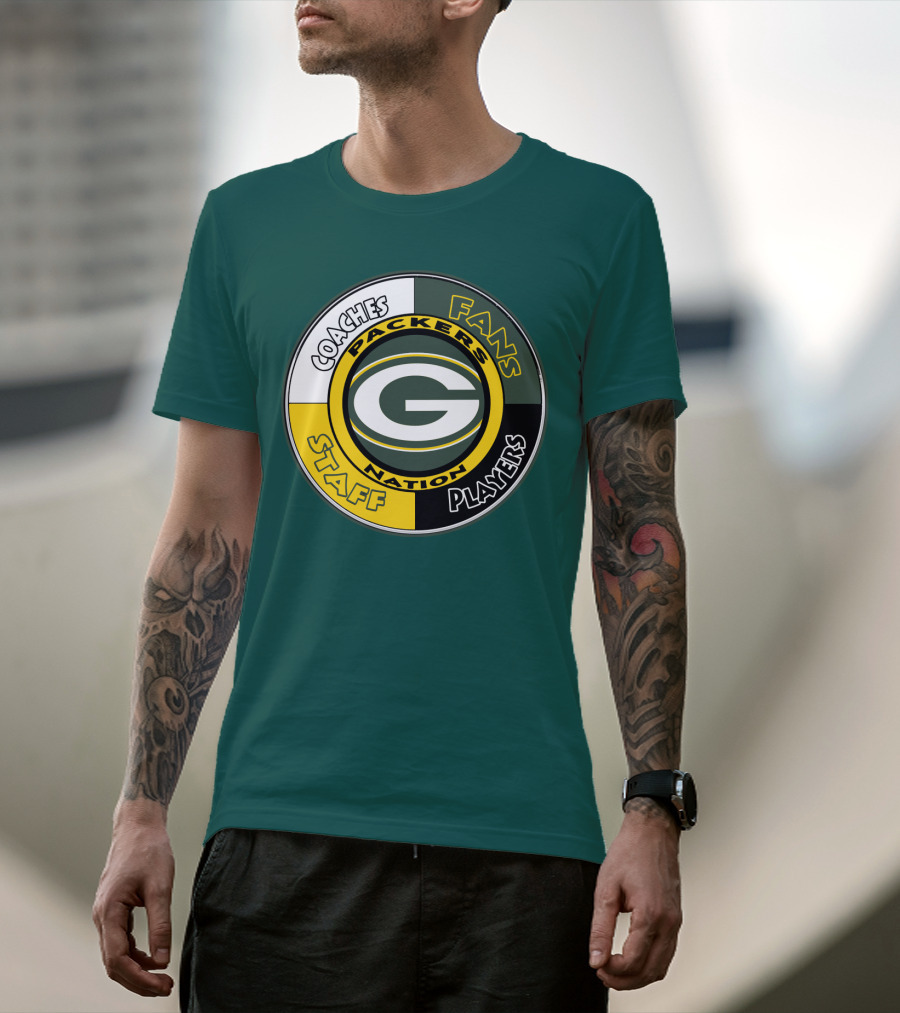 Packers Nation Coaches Fans Staff Players Green Bay Packers T-Shirt