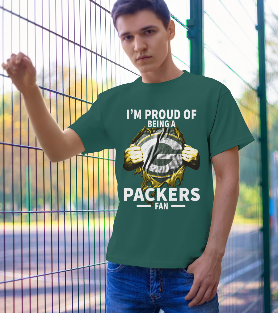 I'm Proud Of Being A Packers Fan T-Shirt