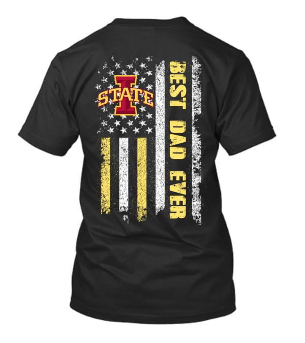 Iowa State Best Dad Ever American Flag Banner T-Shirt
