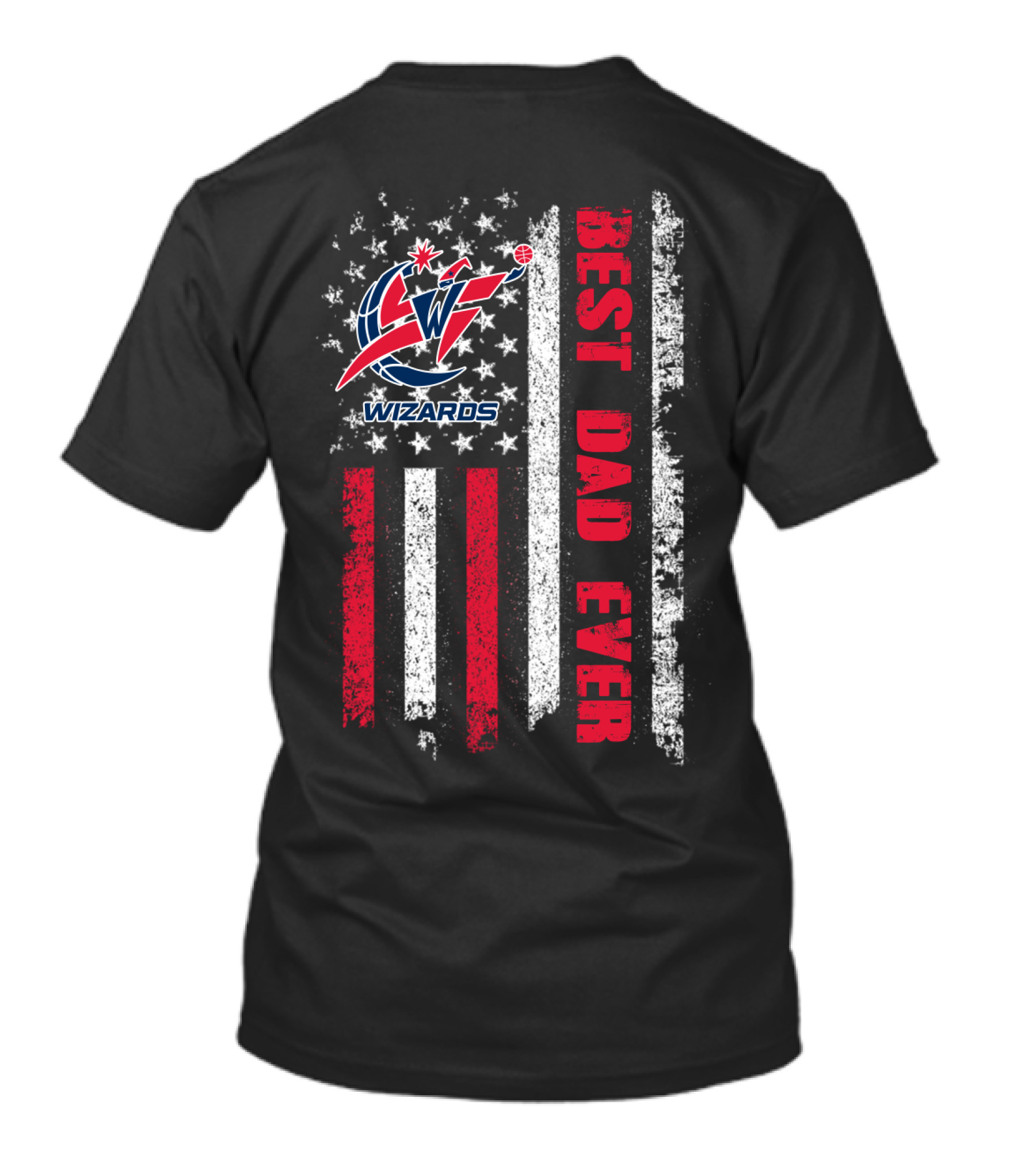 Washington Wizards Best Dad Ever Stars And Stripes T-Shirt