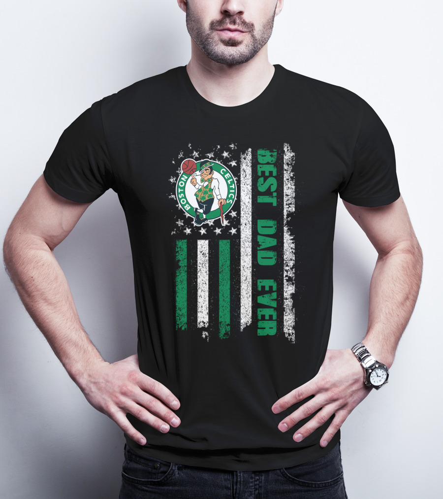 Boston Celtics Best Dad Ever T-Shirt