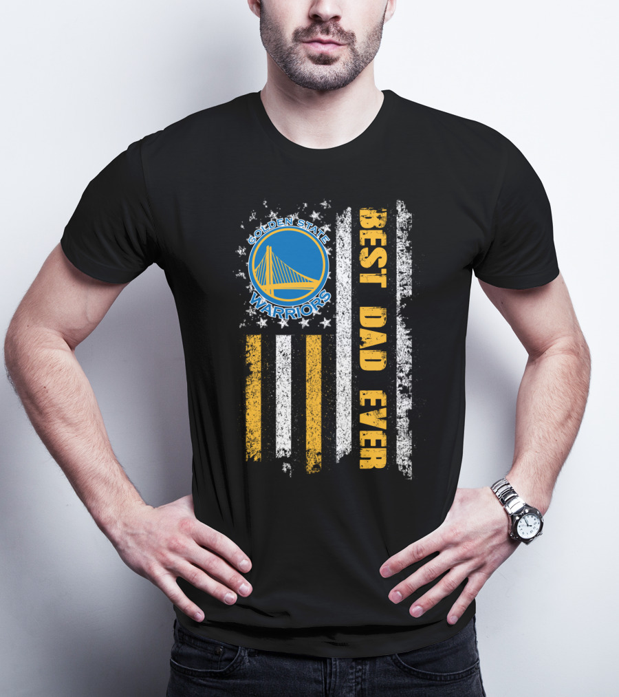 Golden State Warriors Best Dad Ever T-Shirt