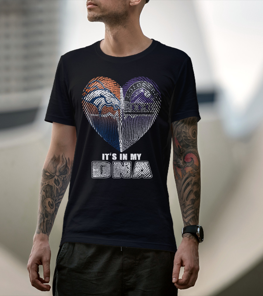 It's In My Dna Broncos Rockies Heart T-Shirt