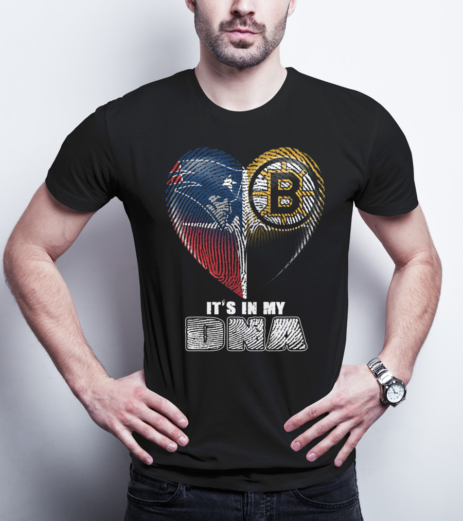 It's In My Dna Patriots Bruins T-Shirt
