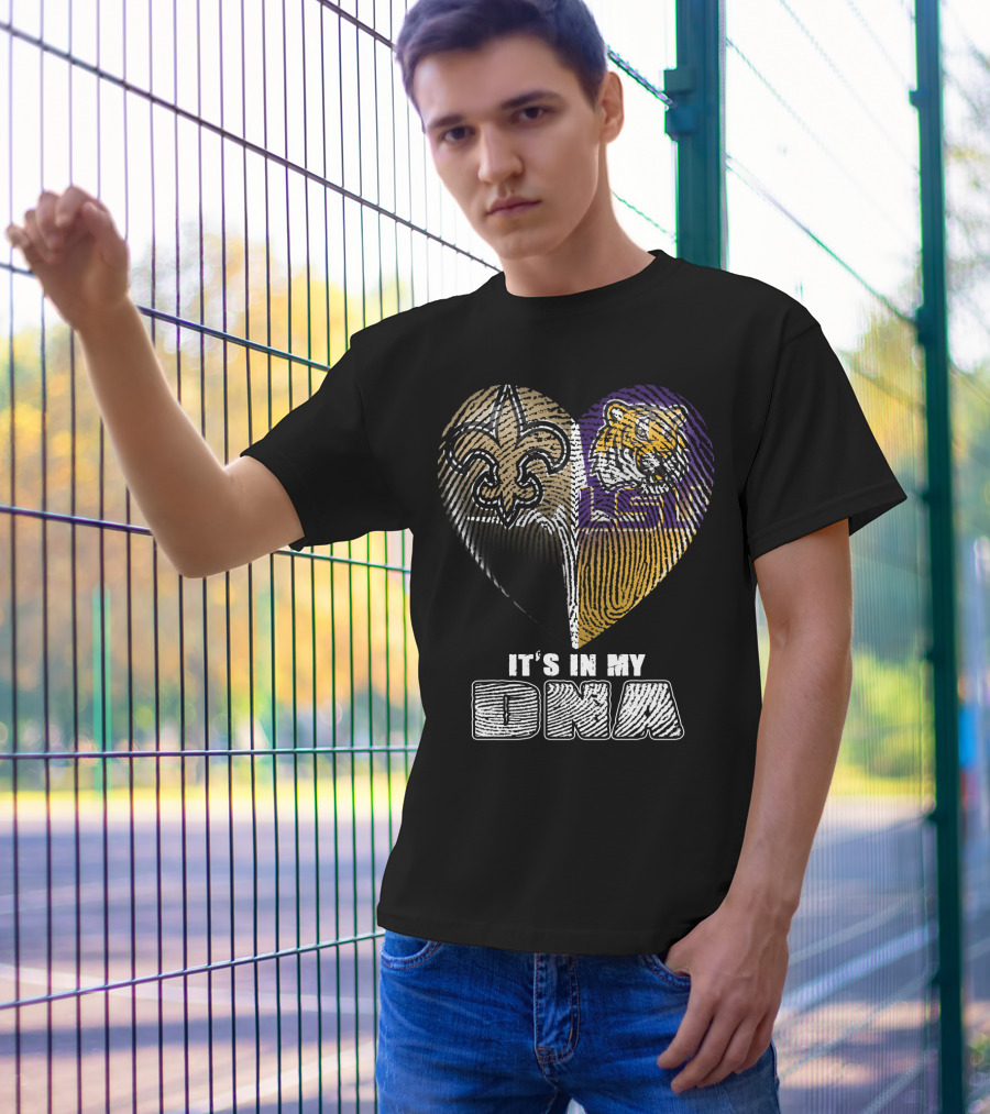 It's In My Dna New Orleans Saints Lsu Tigers T-Shirt